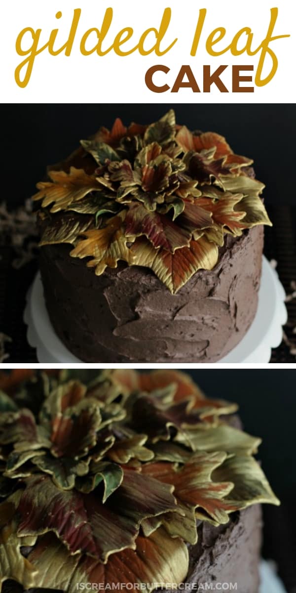 Gilded Leaf Cake - I Scream for Buttercream