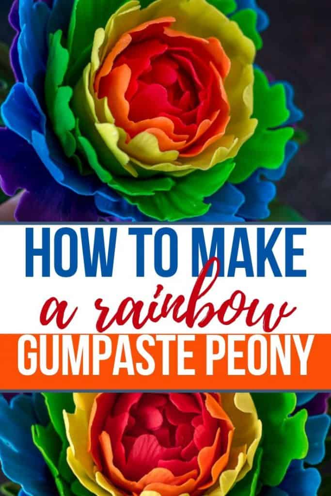 Rainbow Gumpaste Peony Tutorial - I Scream for Buttercream