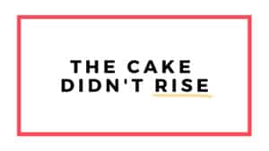 Common Cake Baking Problems and Why They Happen - I Scream for Buttercream