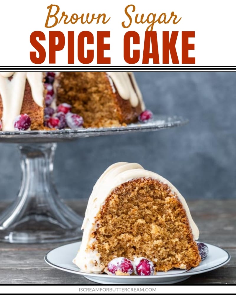 Brown Sugar Spice Cake with Caramel Cream Cheese Glaze - I Scream for ...