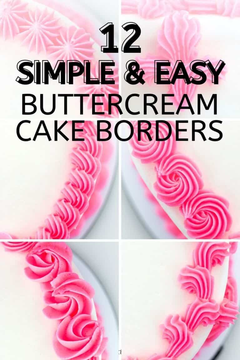 12 Simple and Easy Buttercream Cake Borders - I Scream for Buttercream