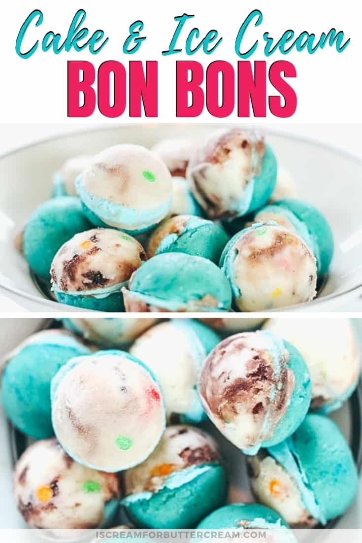 Cake and Ice Cream Bon Bons - I Scream for Buttercream