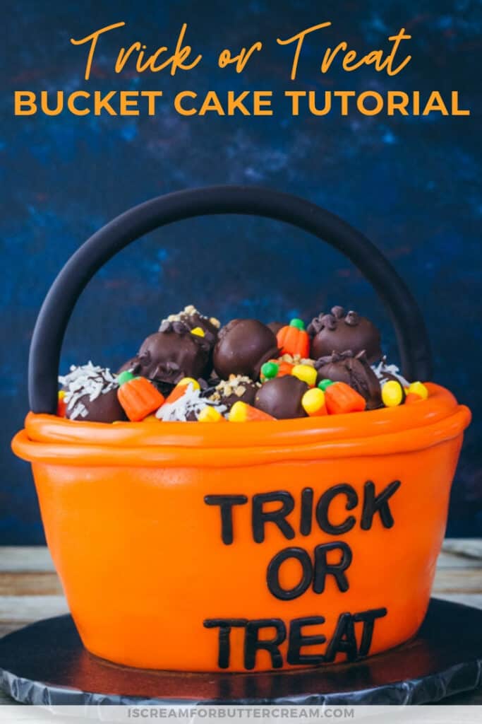 Trick or Treat Bucket Cake - I Scream for Buttercream