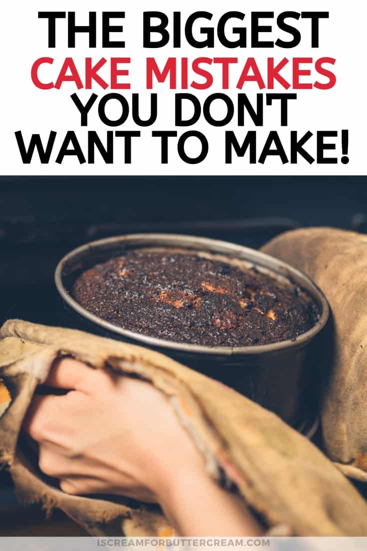 The Biggest Cake Mistakes You Don't Want to Make - I Scream for Buttercream