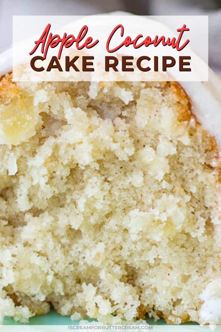 Moist Apple Coconut Cake with Cinnamon Cream Cheese Glaze - I Scream ...