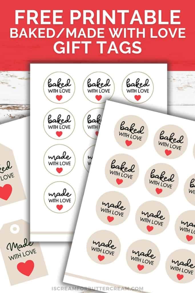 Baked & Made With Love Printable Gift Tags - I Scream for Buttercream