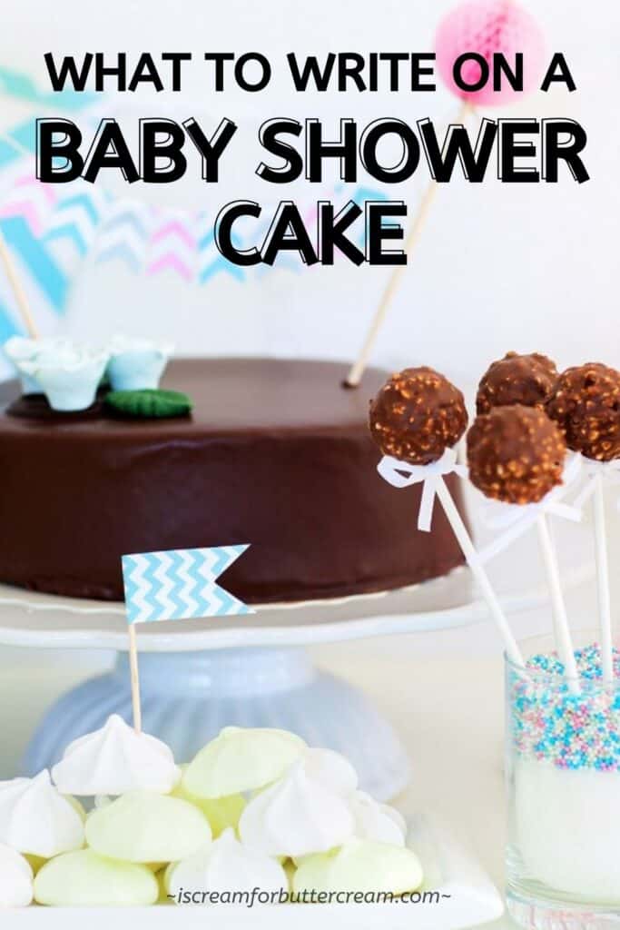 What to Put (Write) on a Baby Shower Cake - I Scream for Buttercream